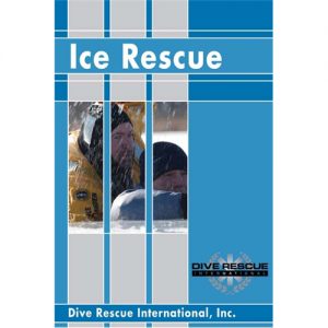 Student Kit - Ice Rescue - Dive Rescue International